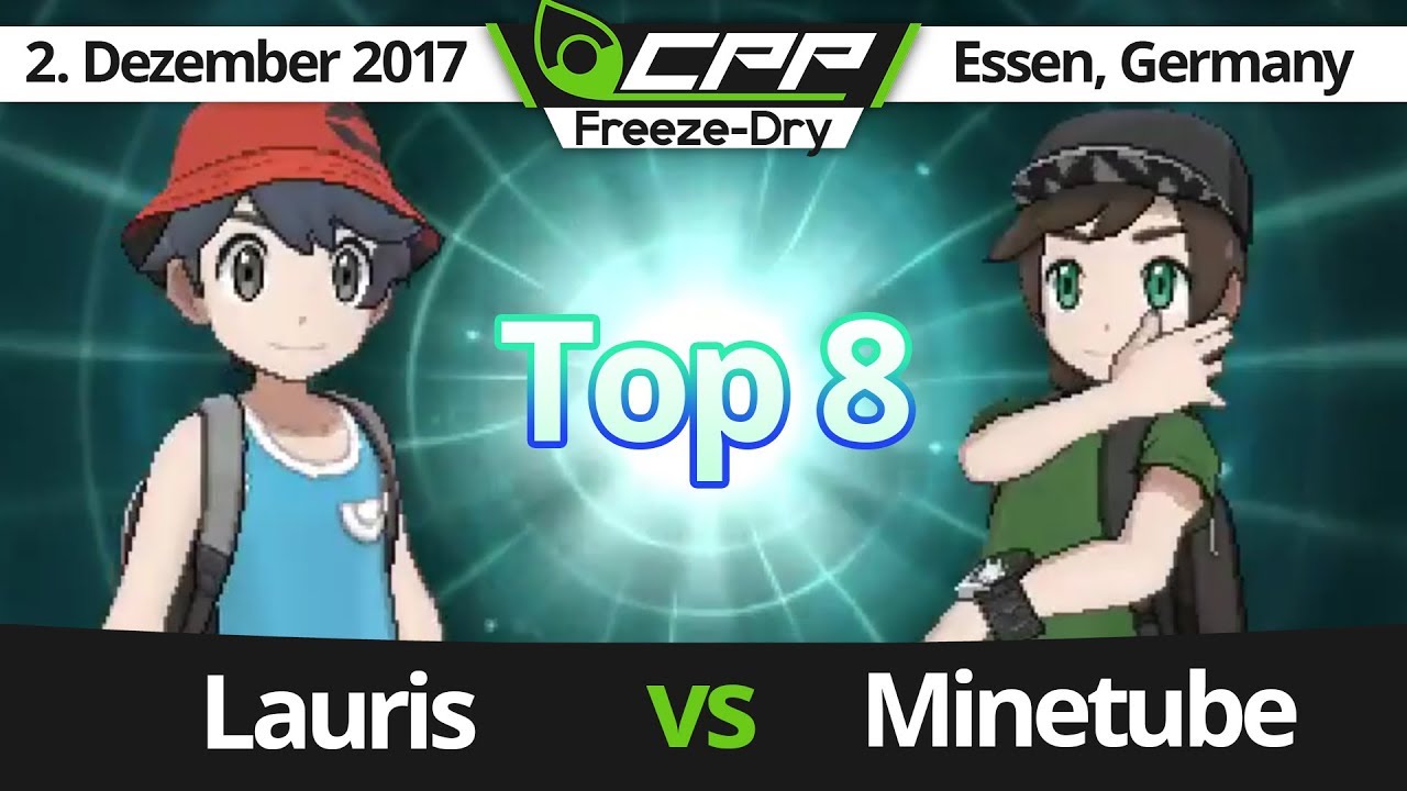 CPP: Freeze-Dry Top8 - Minetube vs Lauris - Pokémon USUM - YouTube