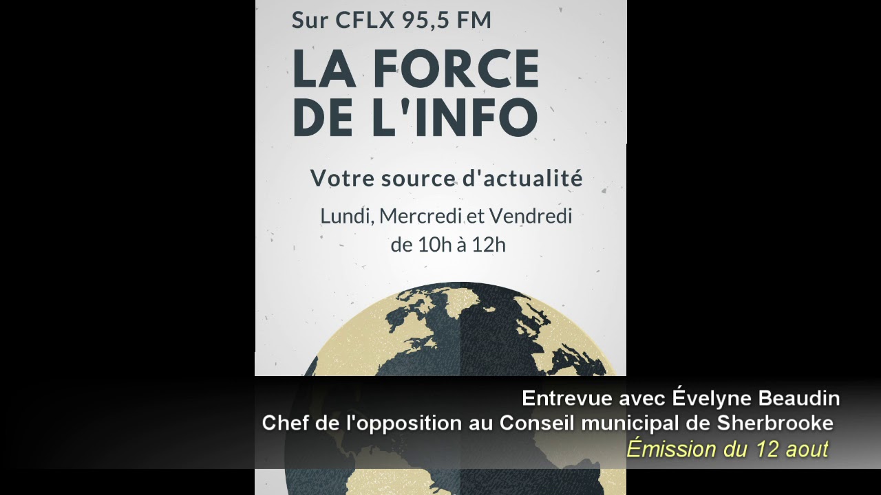 Entrevue avec Évelyne Beaudin - La Force de l'info du 12 août 2019 ...