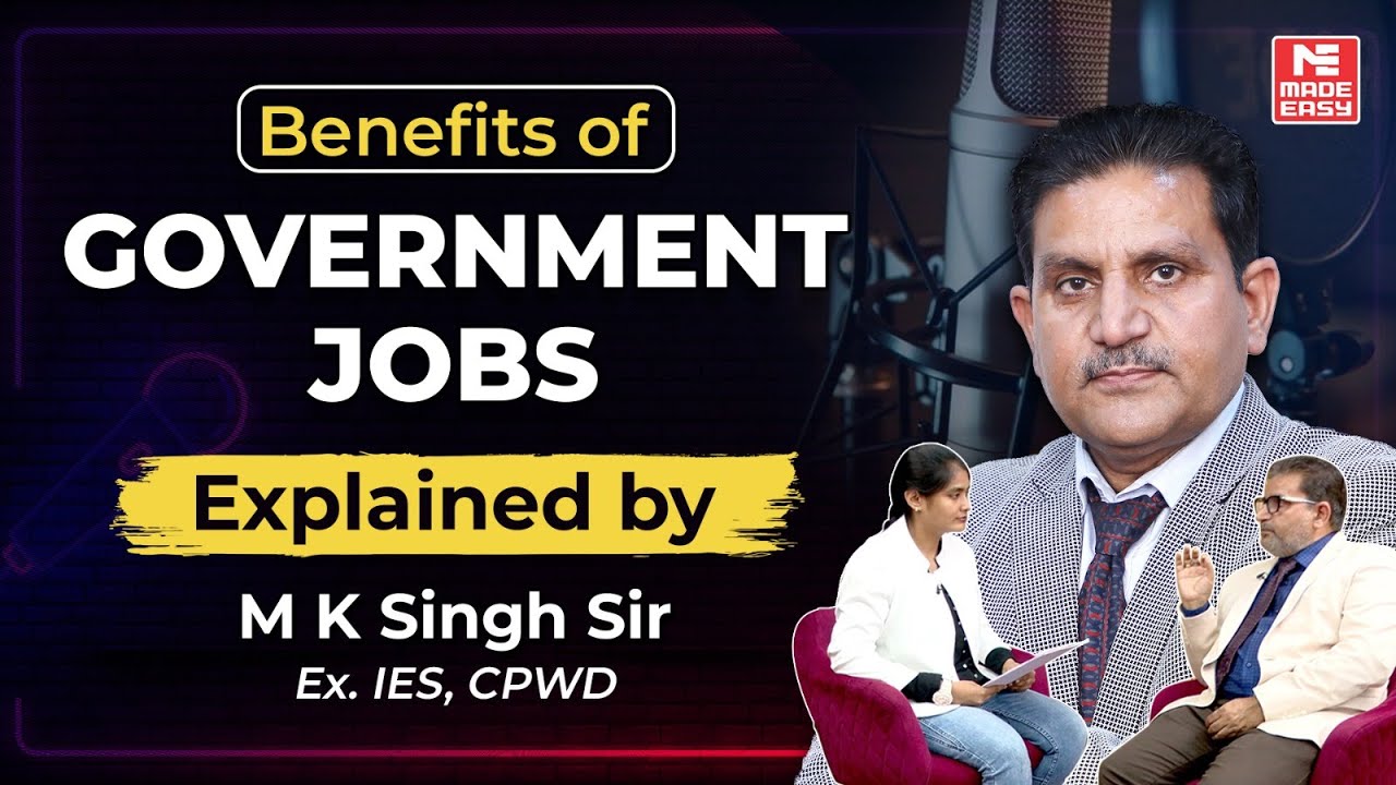Benefits of Government Job You Never Knew | MK Singh Sir Speaks Out ...