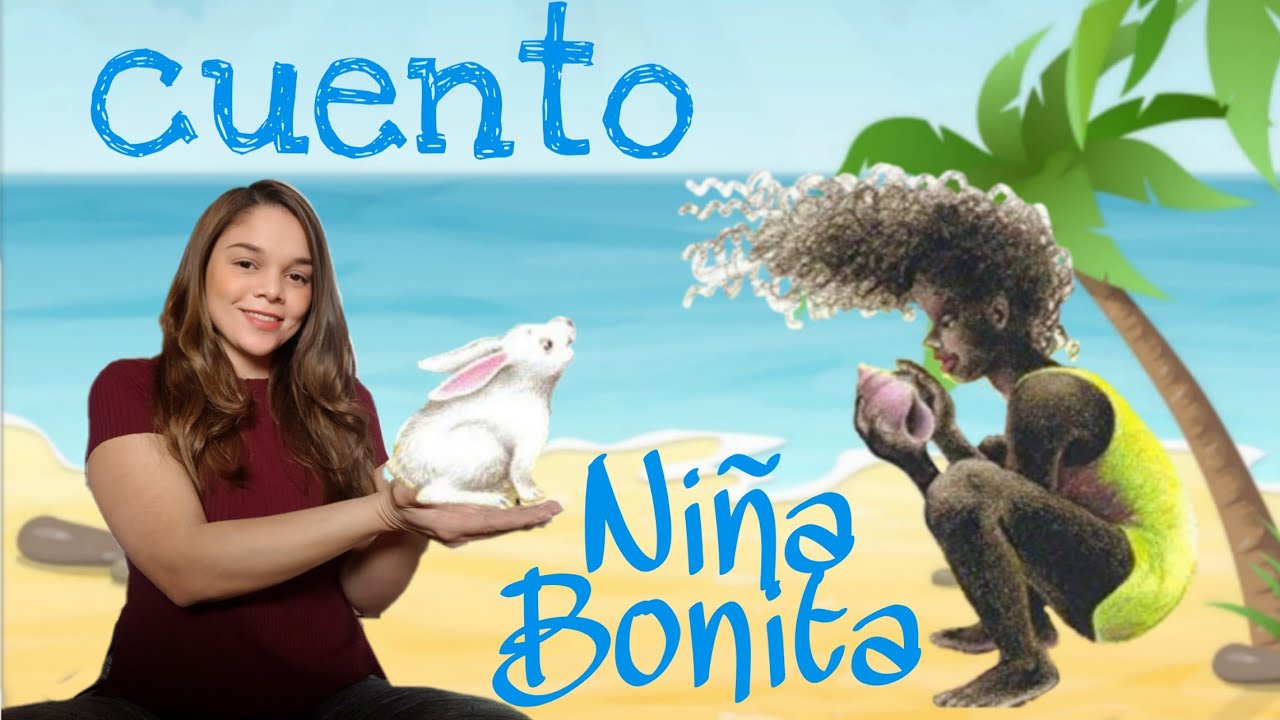 Cuento niña bonita de Ana María Machado ☆DIVERCUENTOS☆ - YouTube