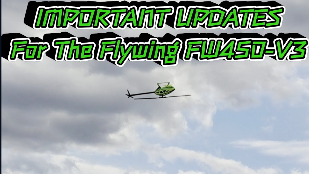 Updated Software For The Flywing FW450-V3 & New Blades. - YouTube