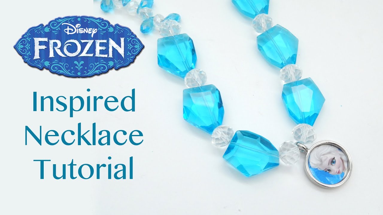 How to Make a Disney Frozen Inspired Elsa Necklace Tutorial - YouTube