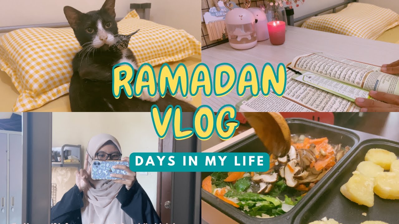 ramadan vlog ep1| Days in my life as a student (Malaysia) - YouTube