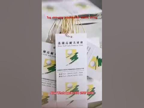 Hang tag stringing machine for elastics strings - YouTube