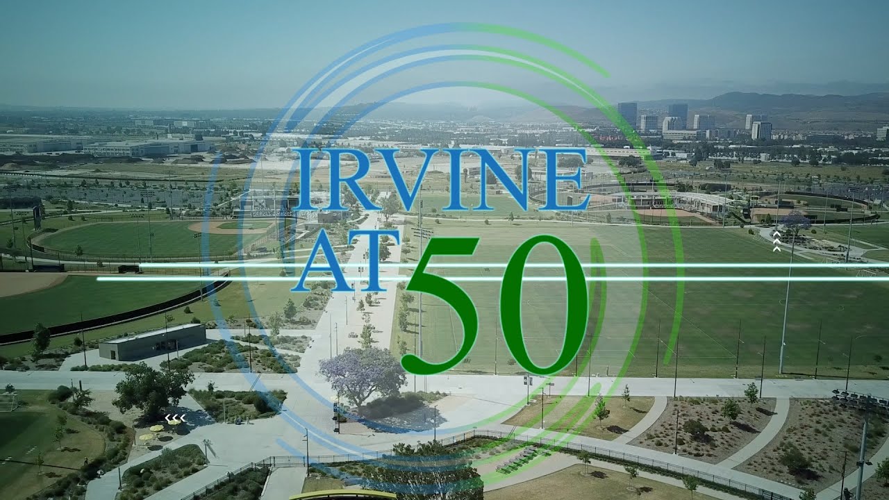 Irvine at 50 - YouTube