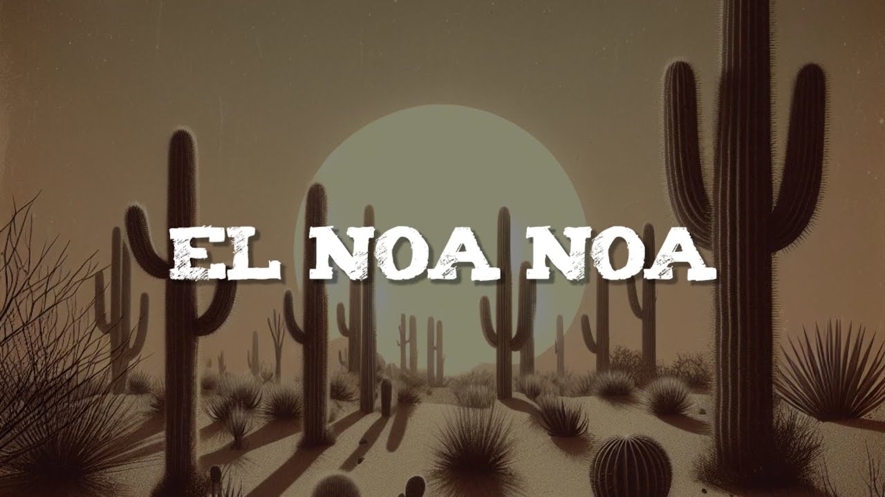 Juan Gabriel - El Noa Noa (Letra) - YouTube