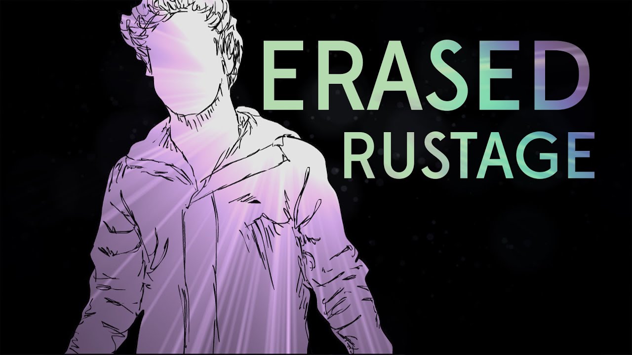 ERASED - RUSTAGE ( Animated Music Video ) - YouTube