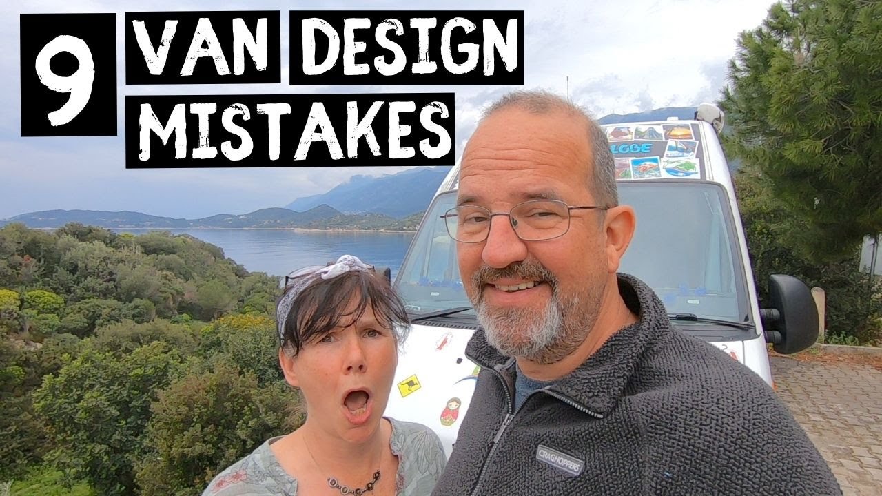 9 THINGS we HATE about our VAN | Van Life design MISTAKES - YouTube
