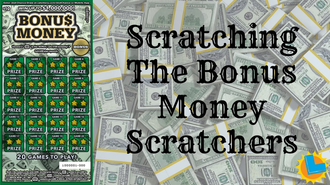 Scratching the bonus money scratchers - YouTube