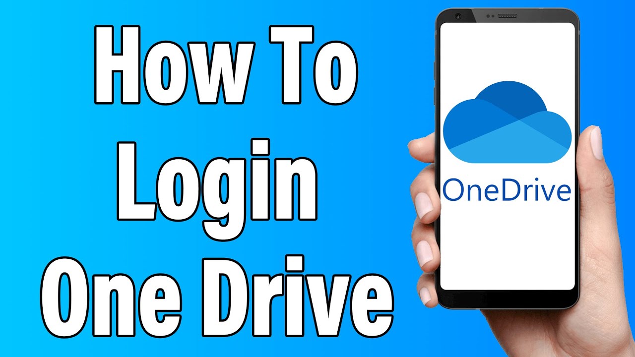 OneDrive Login 2022 | OneDrive App Login Help | Microsoft One Drive ...