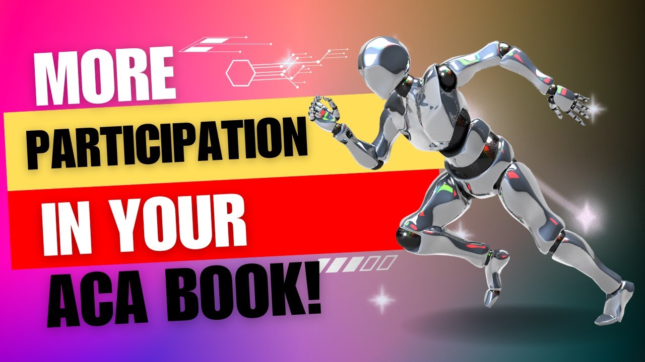 Get MORE Participation in your ACA Book! (Fish with a net not with pole ...