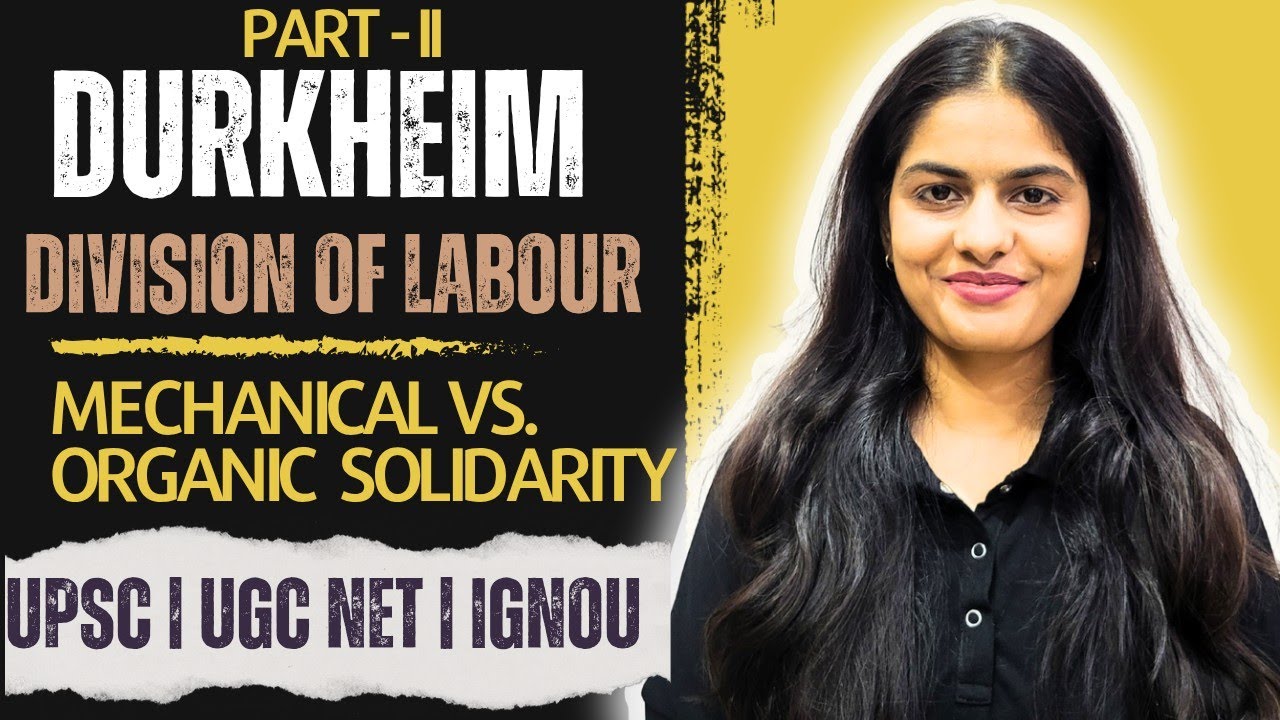 Durkheim’s Division of Labour Explained | Mechanical & Organic ...