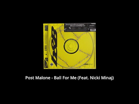 [포말에 니키라니!!!] Post Malone - Ball For Me (Feat. Nicki Minaj) [가사/한글/자막/해석/번역]