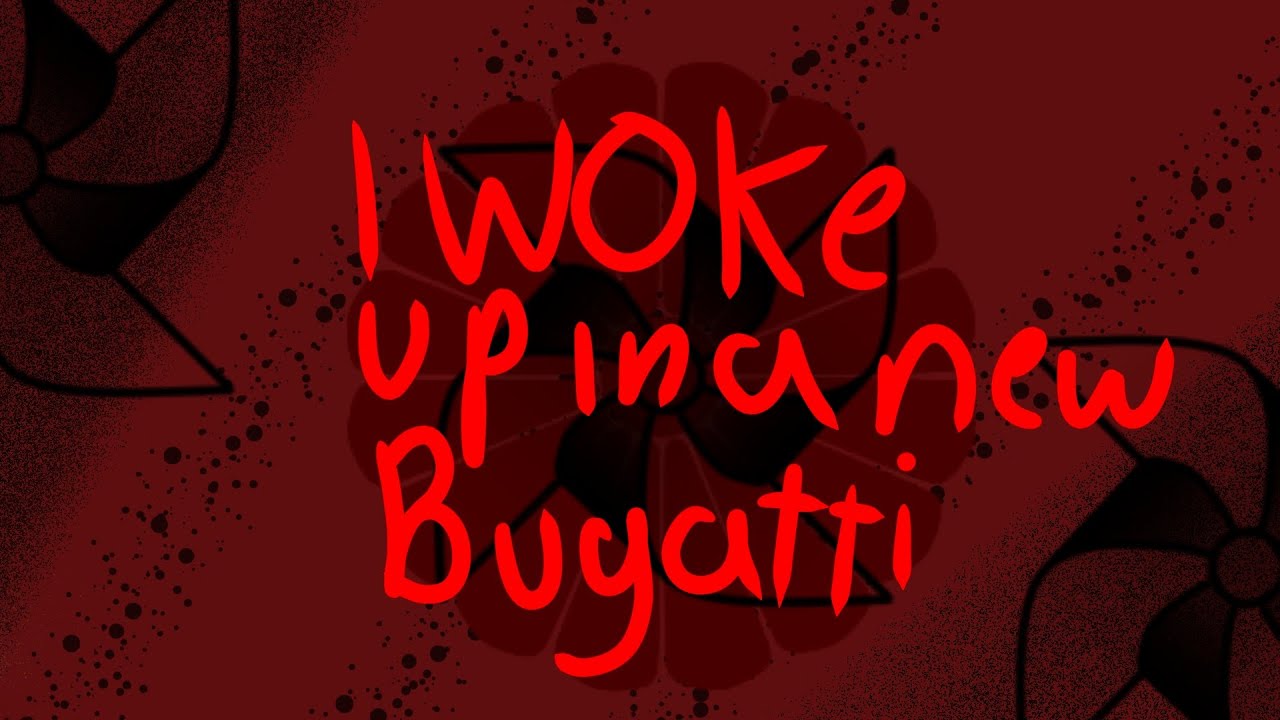 I WOKE UP IN A NEW BUGATTI ||Meme|| TW! FLASHING LIGHTS|| Anabelle :D ...