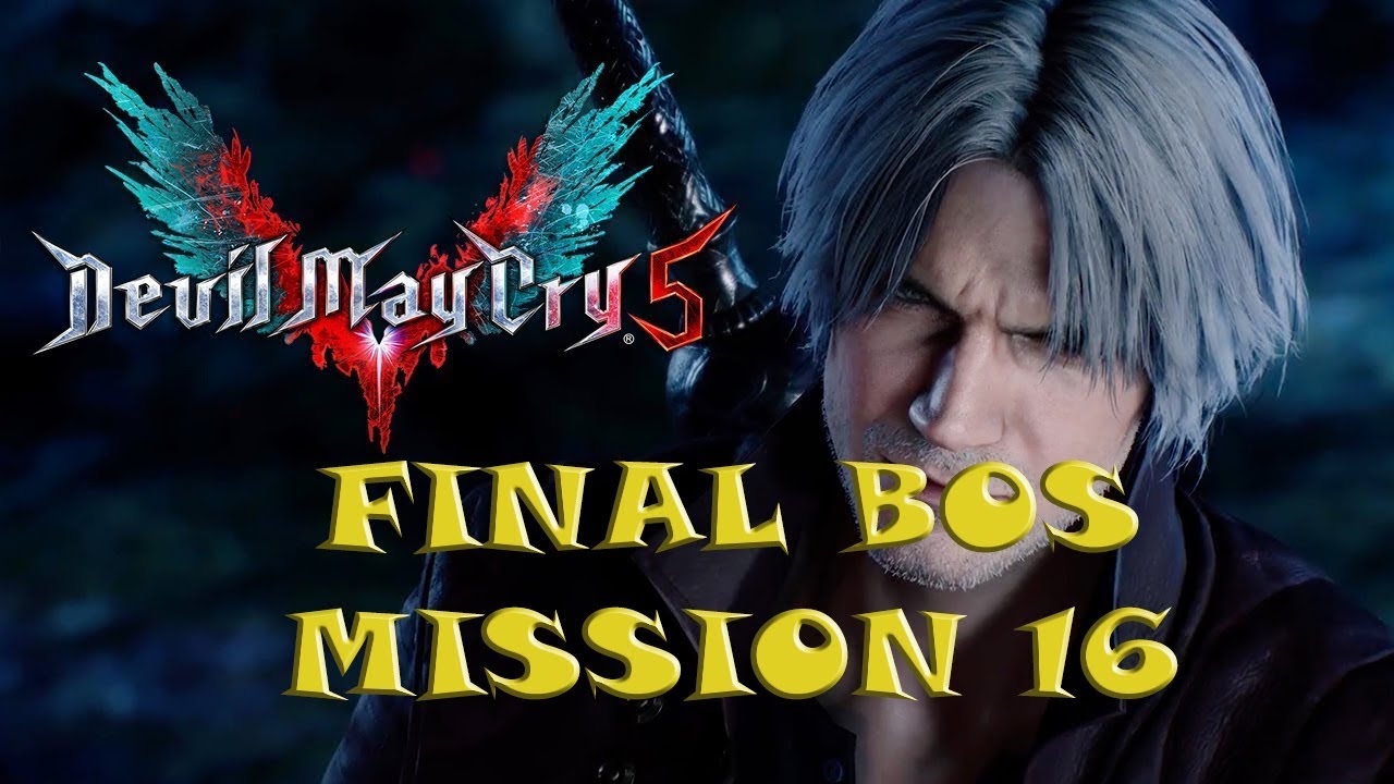 DMC 5 Boss Mission 16 - YouTube