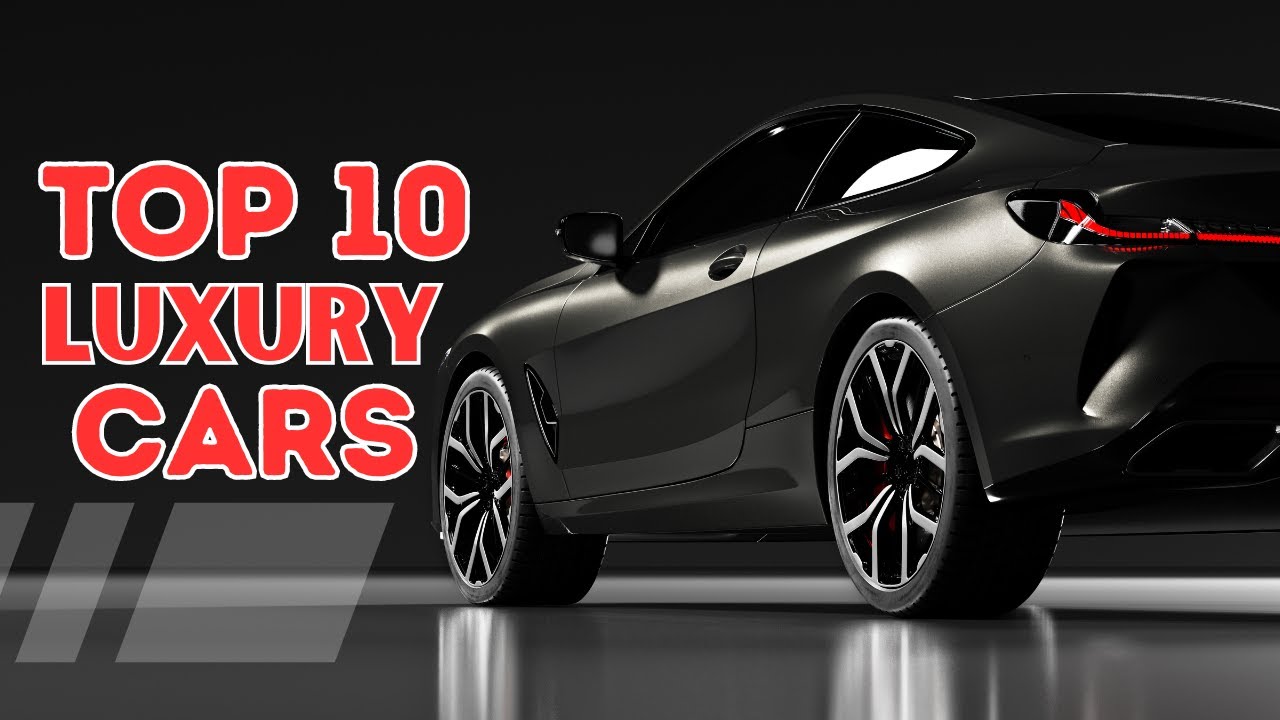 Top 10 Latest Most LUXURIOUS Cars in the World for 2024 - YouTube