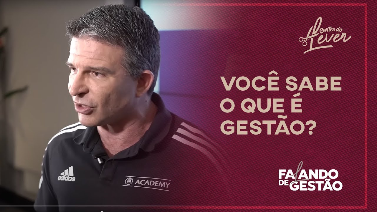 LEVEN DEFINE O QUE É GESTÃO E EXPLICA COMO SE FAZER UMA GESTÃO ...
