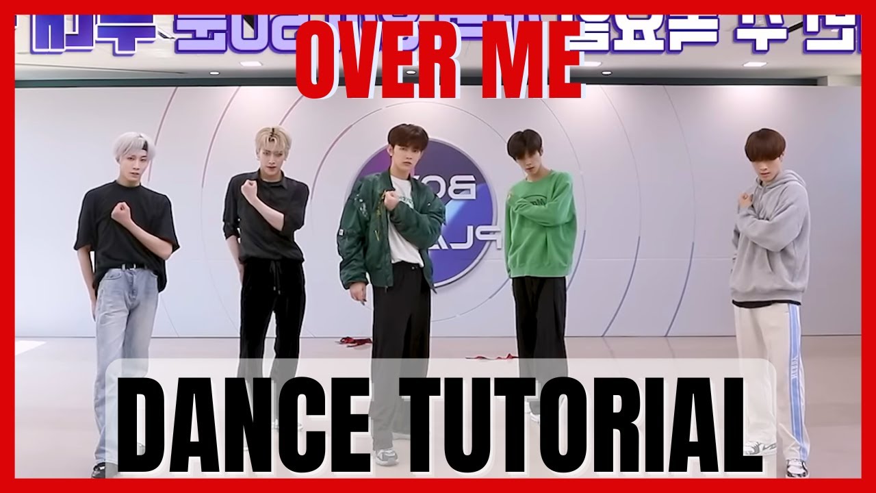 Overdose - 'Over Me' (BOYS PLANET) Dance Practice Mirrored Tutorial ...