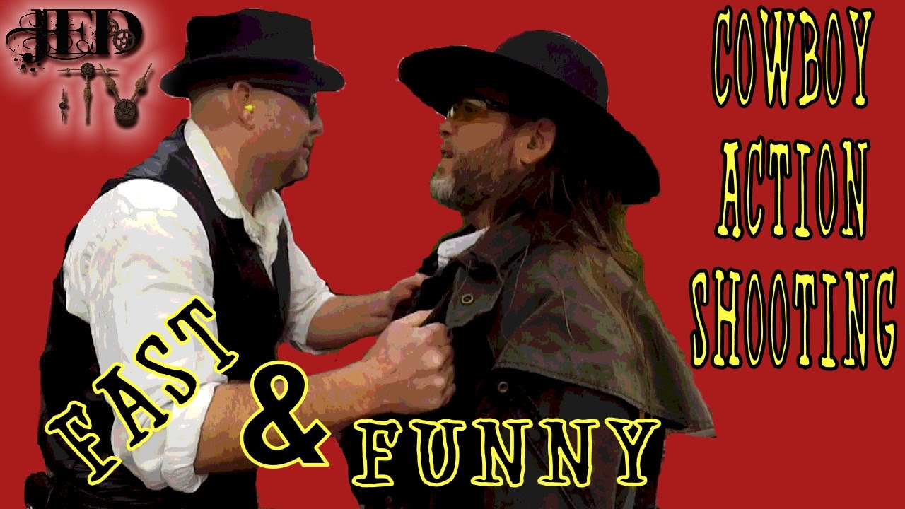 🤠 Cowboy Action Shooting: The Fast and the Funny 🤠 - YouTube