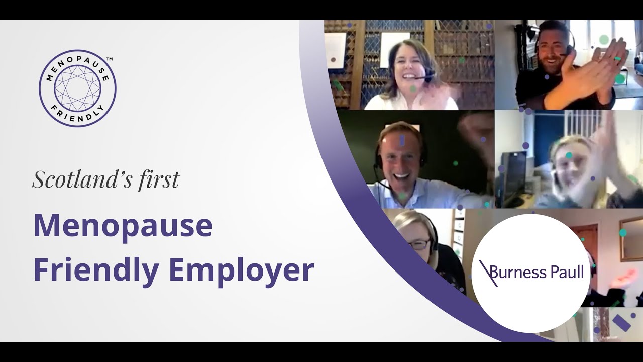 Burness Paull - the first Scottish Menopause Friendly Employer - YouTube