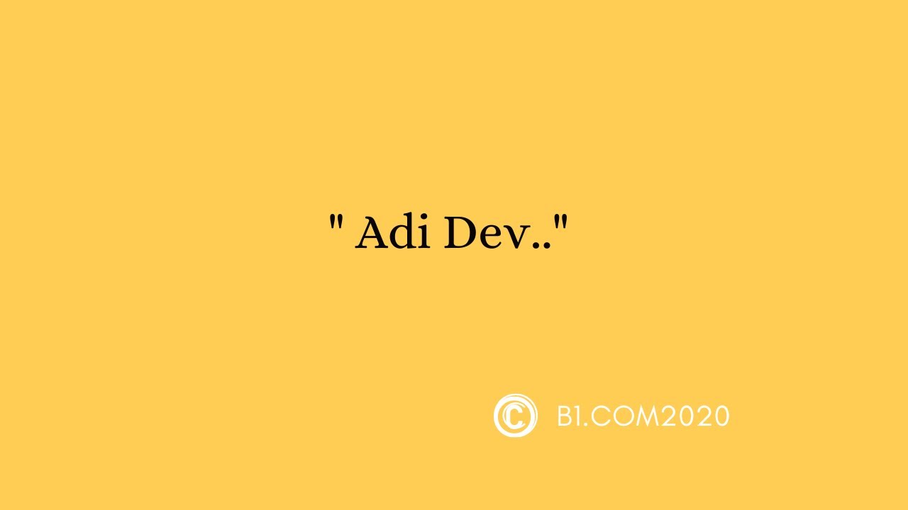 ‘Adi Dev. ’ meaning - YouTube