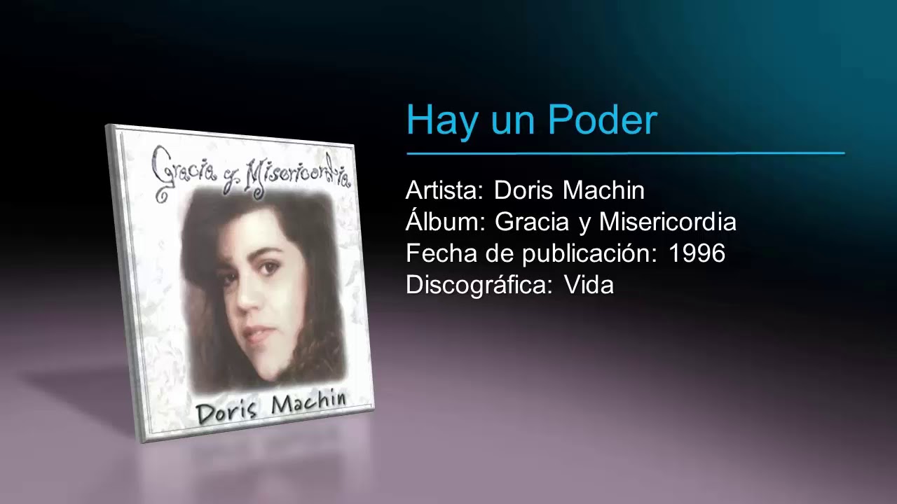 Doris Machin - Hay un Poder - YouTube