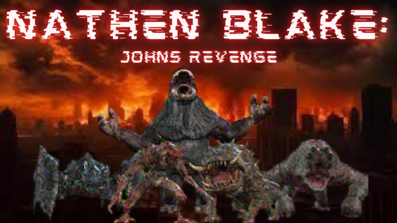 Nathen Blake: Johns Revenge!!! - YouTube