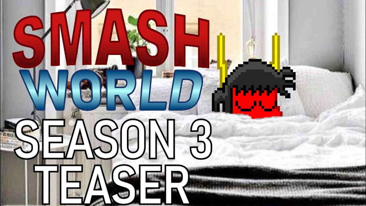 Smash World - Season 3 Teaser - YouTube