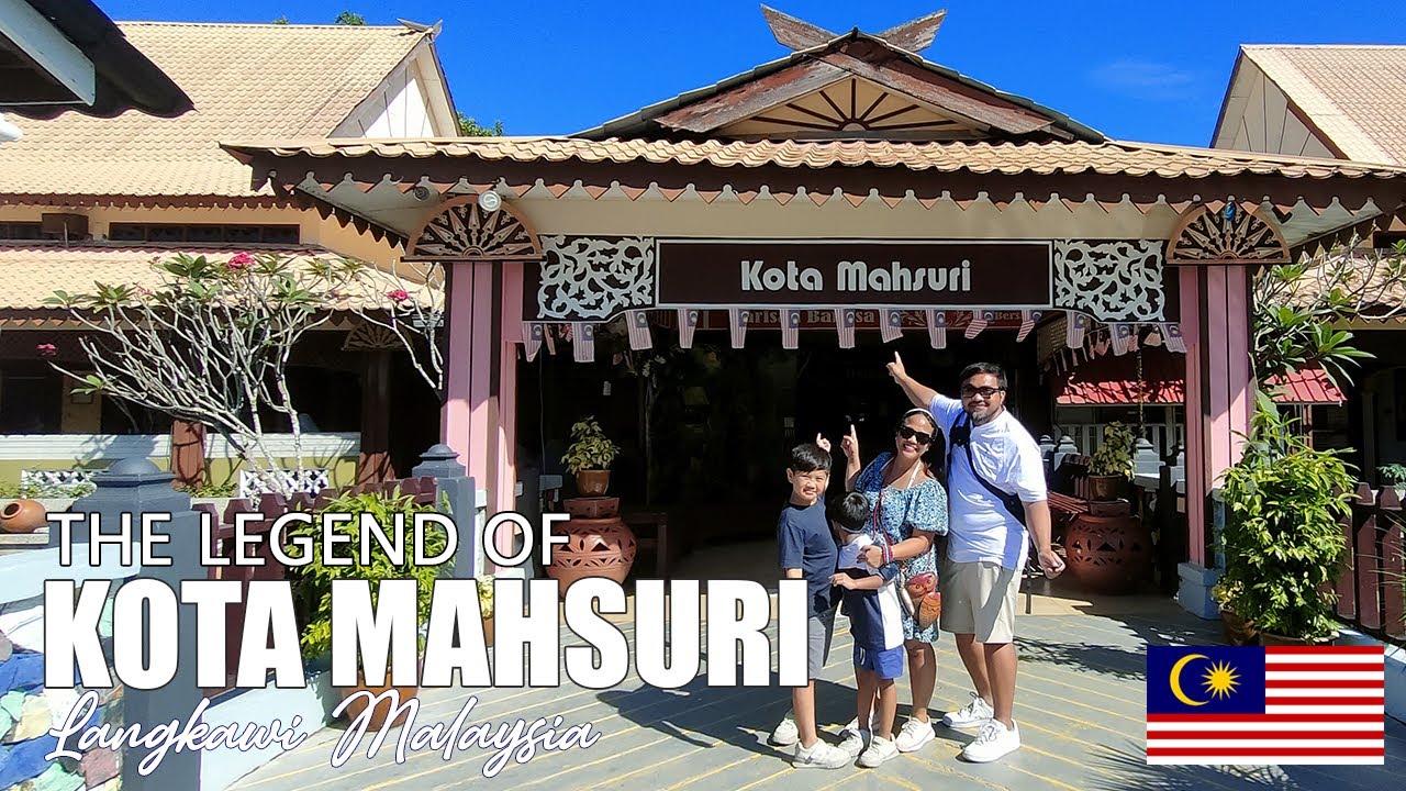 The Legend of Kota Mahsuri in Langkawi Malaysia - YouTube