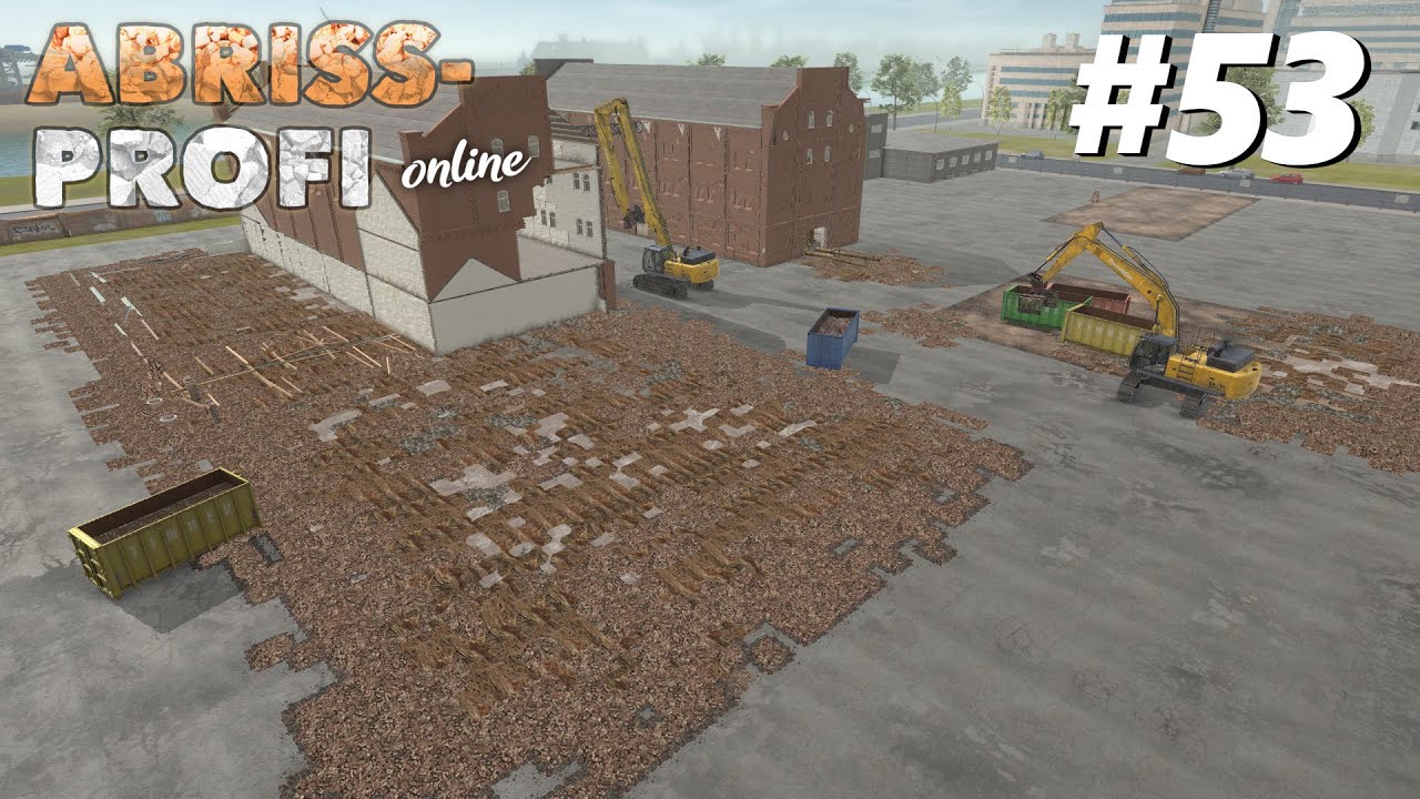Abrissprofi Online #53 - Weg mit dem Schutt! - YouTube