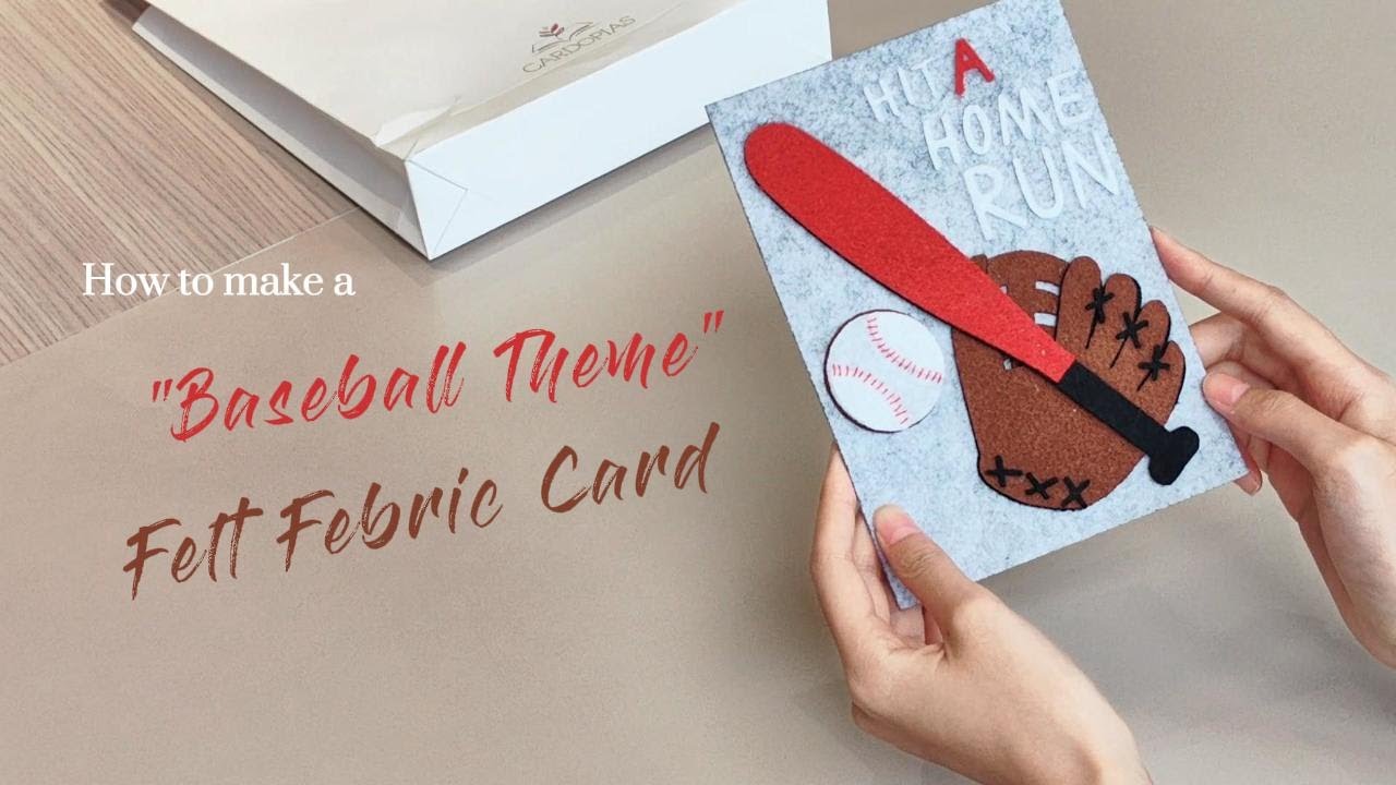Creative DIY Felt Fabric Card Tutorial No.13 | Baseball - YouTube