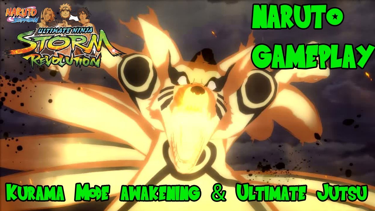 Naruto Shippuden Ninja Storm Revolution: Naruto Gameplay - Kurama Mode ...