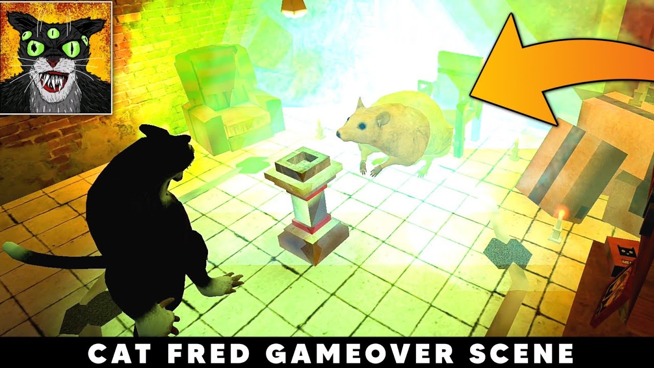 Cat Fred Evil Pet - Jumpscare & Gameover Scene - YouTube