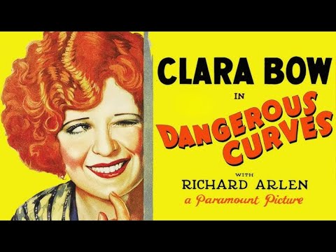 Dangerous Curves (1929) Clara Bow | Sexy Drama | Pre‑Code | 1080p Remastered