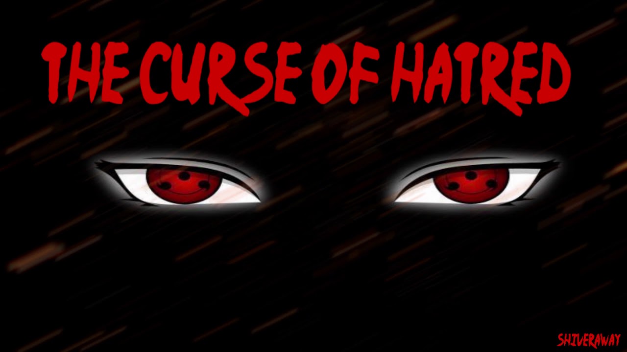 The Curse Of Hatred - ShiverAway (Basically Every Naruto Villain Theme ...