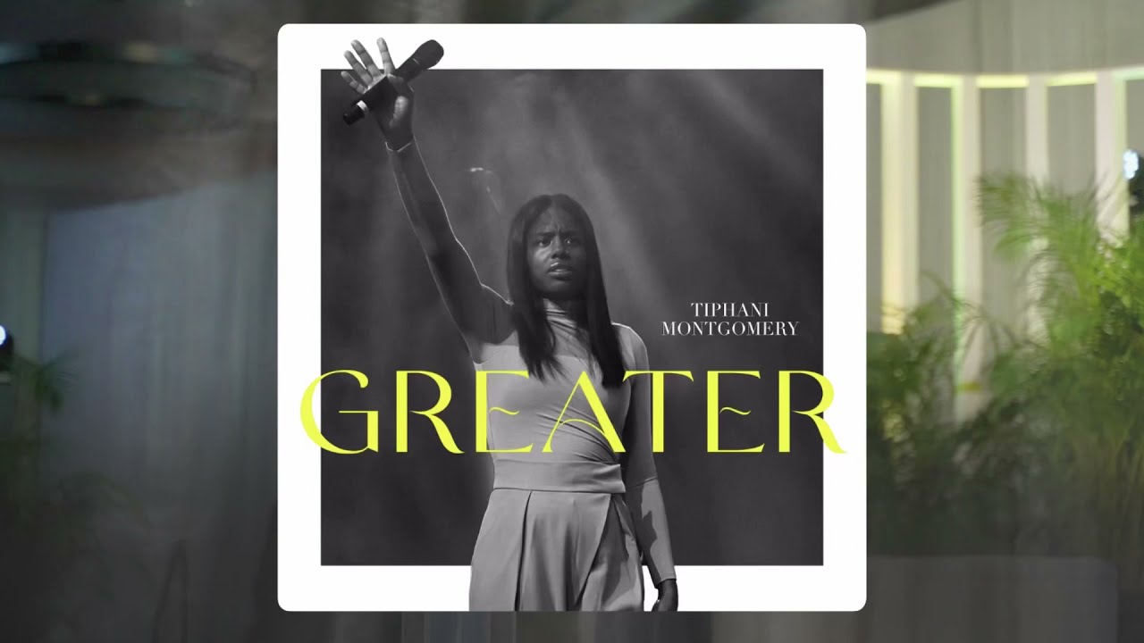 “GREATER!” OFFICIAL LYRIC VIDEO • PROPHETESS TIPHANI MONTGOMERY - YouTube