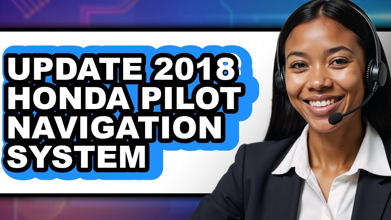 How to Update 2018 Honda Pilot Navigation System - Step By Step - YouTube