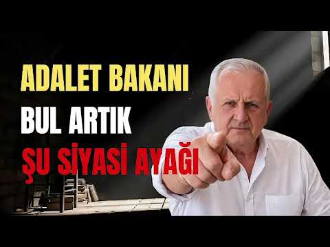 RİFAT SERDAROĞLU - ADALET BAKANI BUL ARTIK ŞU SİYASİ AYAĞI