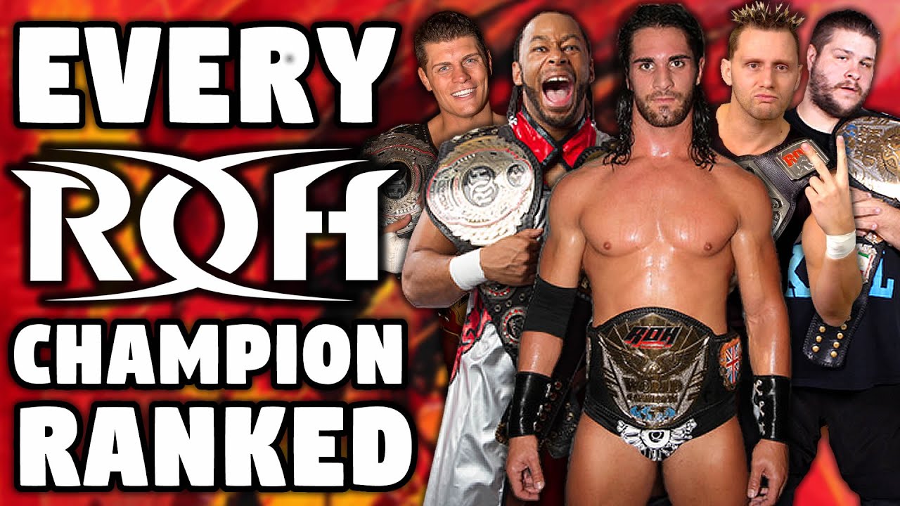 Every ROH World Champion Ranked From WORST To BEST - YouTube