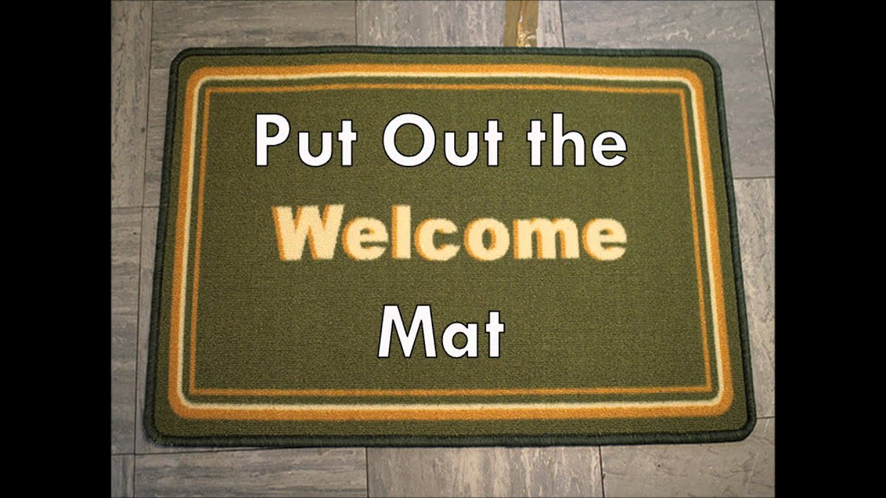 (06-26-11) Put Out the Welcome Mat - YouTube