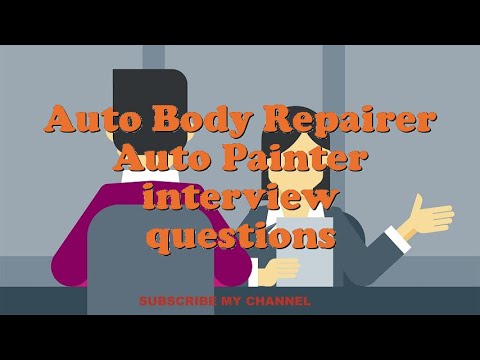 Auto Body Repairer Auto Painter interview questions - YouTube