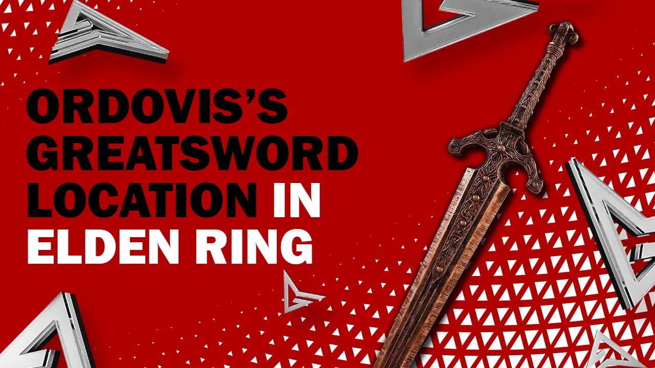 Where To Get Ordovis's Greatsword in Elden Ring - YouTube