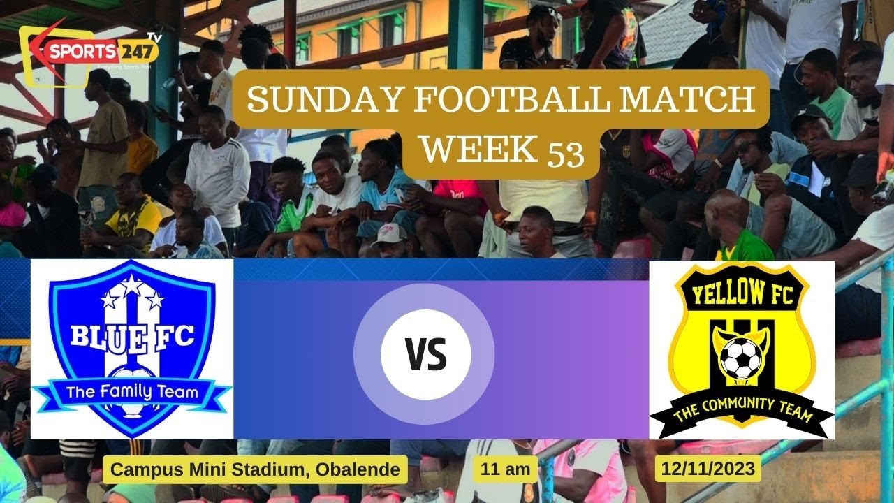 Sunday Football Set: Blue FC Vs Yellow FC - YouTube