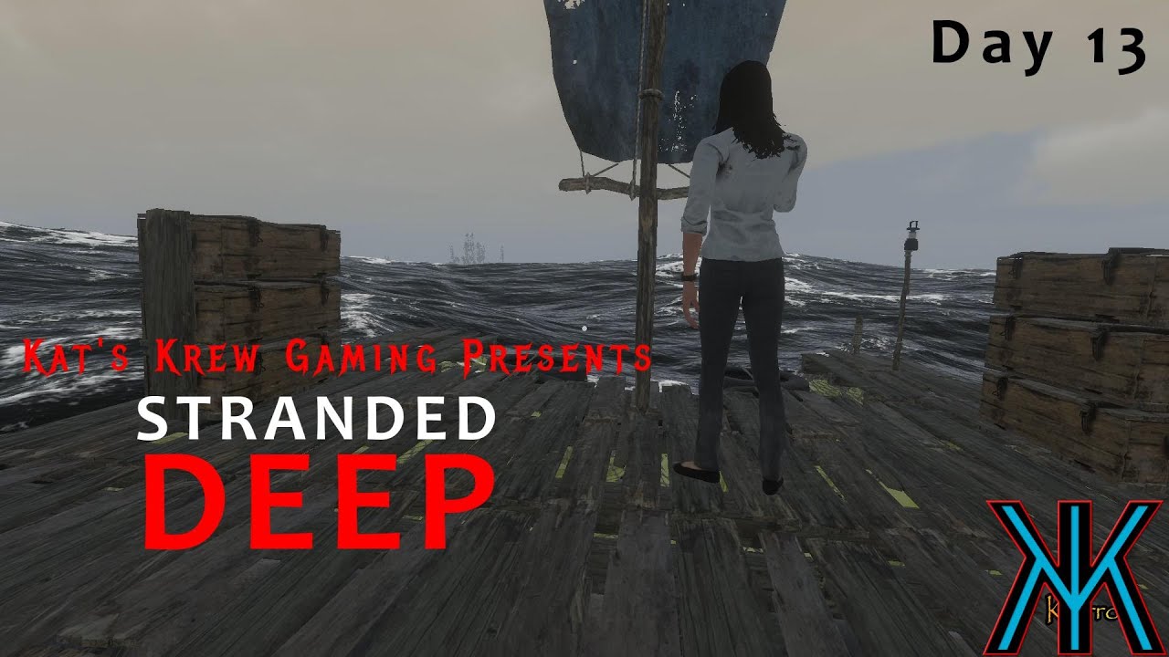 Stranded Deep Lost in Pacifica Day 13 - YouTube