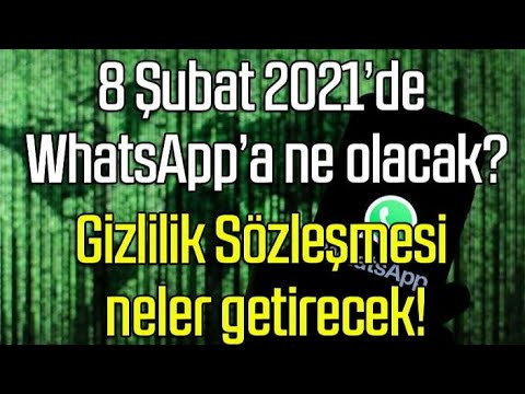 WhatsApp 2021 Gizlilik İlkeleri Hakkında Tüm Sorularin Cevabı Ve Detaylar / Bunların Asıl Amacı Ne?