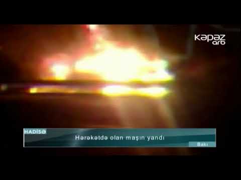 Hərəkətdə olan maşın yandı - ARB Kəpəz