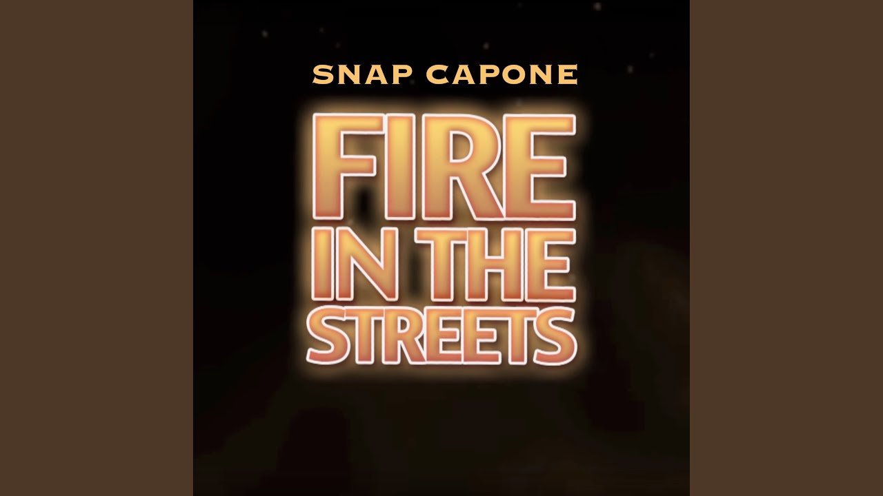 Fire in the Streets - YouTube
