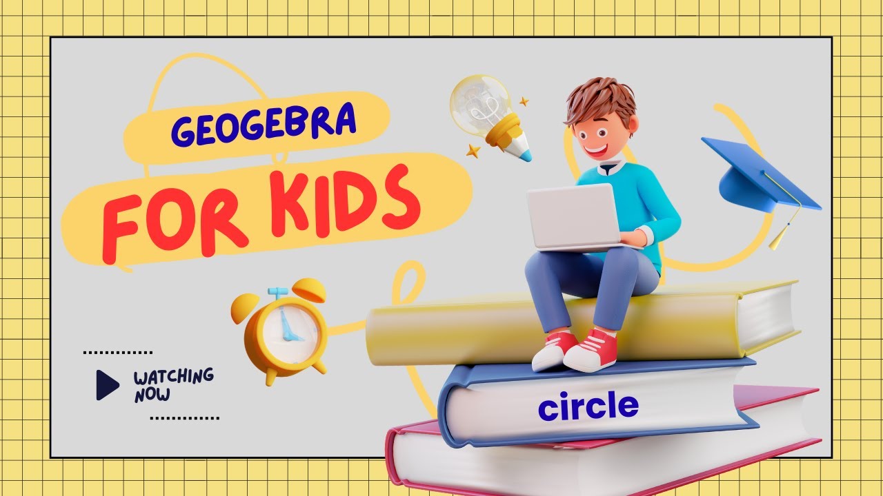 GeoGebra for Kids: Draw a Perfect Circle! - YouTube