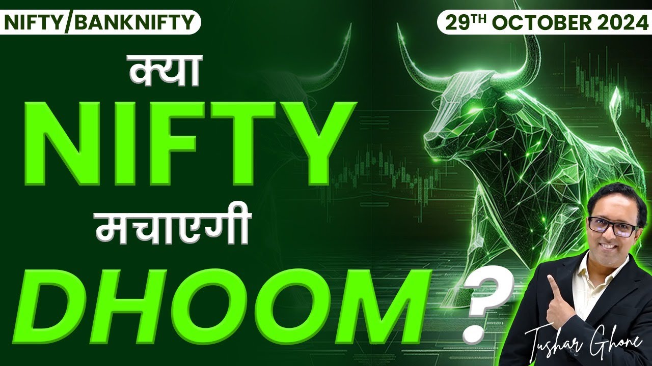 Nifty Prediction & Bank Nifty Analysis for Tuesday | 29th October 2024 ...
