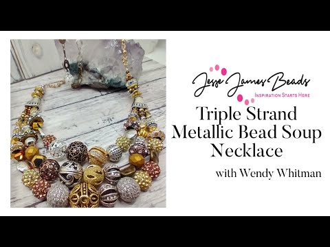 Bead Soup Necklace with Wendy Whitman - YouTube